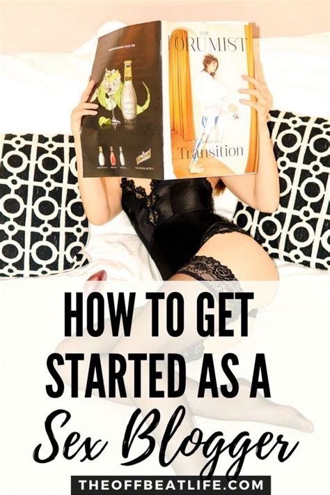Ultimate Guide Becoming A Sex Blogger
