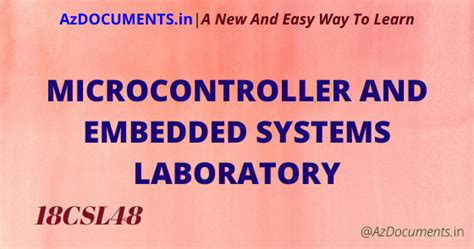 Microcontroller And Embedded Systems Laboratory 18csl48