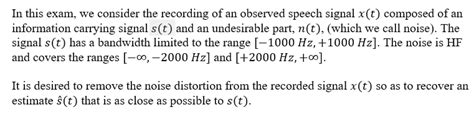 Solved In This Exam We Consider The Recording Of An Chegg