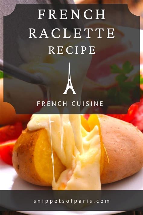 Raclette The Cheese Dish That Tastes Better At Home Recipe Easy