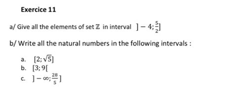 solved exercice 11 a give all the elements of set z in interval ] 4