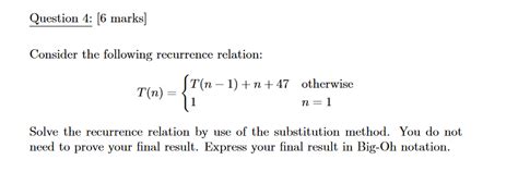 Solved Consider The Following Recurrence Relation