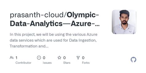 Github Prasanth Cloudolympic Data Analytics Azure Data Engineering