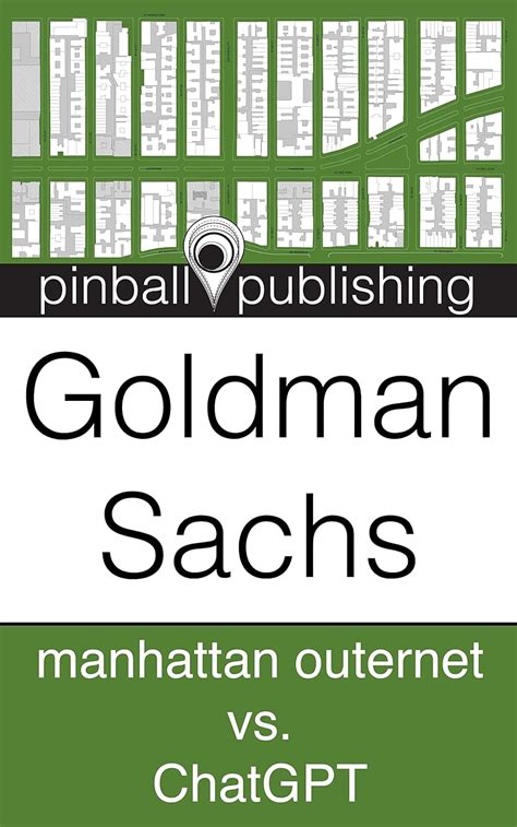 goldman sachs the outernet vs chatgpt source code for artificial