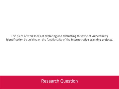 Identifying Vulnerabilities Using Internet Wide Scanning Data Ppt