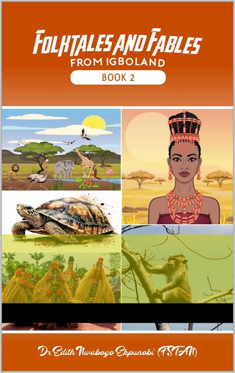 Folktales And Fables From Igboland Book 2 Ebook Ekpunobi