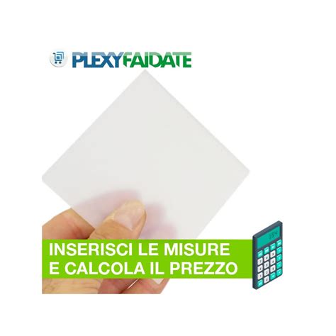 Pannello In Plexiglass Satinato Su Misura