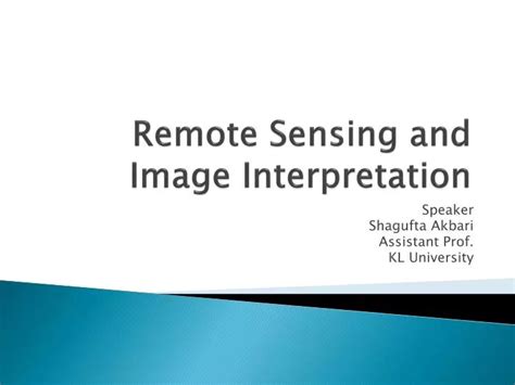 ppt remote sensing and image interpretation powerpoint presentation