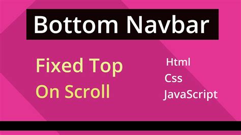 bottom navbar fixed top on scroll html css and javascript navbar