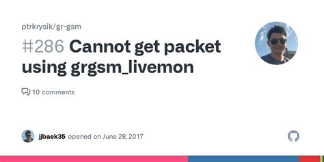 Cannot Get Packet Using Grgsm Livemon · Issue 286 · Ptrkrysik Gr Gsm · Github