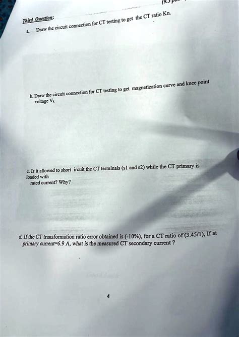 SOLVED Third Ouestion Draw The Circuit Connection For CT Testing To Get The CT Ratio Kn B