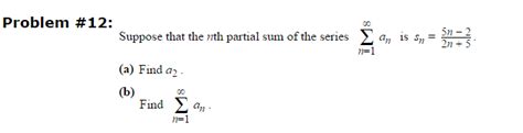 solved suppose that the nth partial sum of the series find