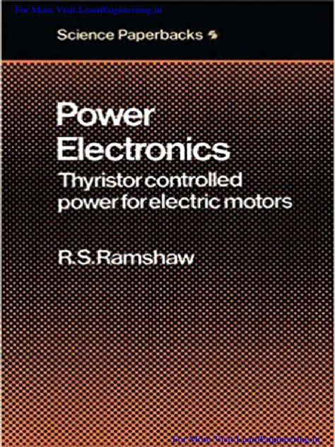 Power Electronics Thyristor Controlled Power For Electric Motors By G D Sims By
