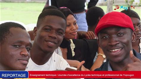 🔴enseignement Technique Journée Dexcellence Du Lycée Technique Et