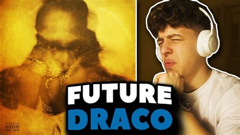 Future Draco Reaction First Time Hearing Youtube