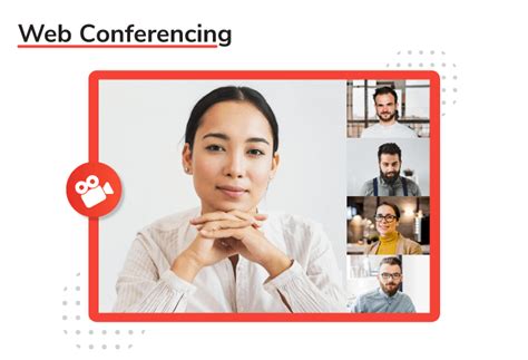 web conferencing definition feature advantage