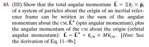 III Show That The Total Angular Momentum Chegg