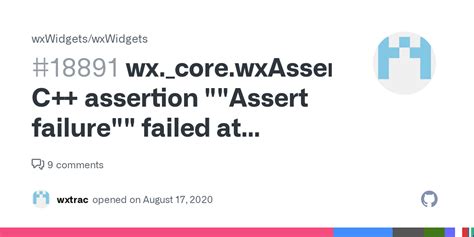 Wx Core WxAssertionError C Assertion Assert Failure Failed At Home Wxpy WxPython