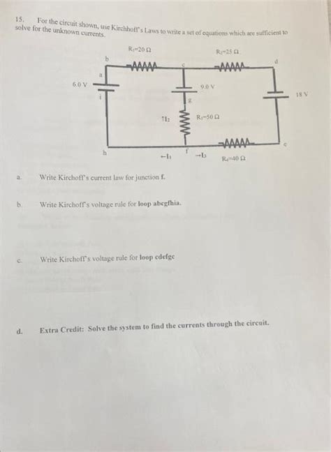 Solved For The Circuit Shown Use Kirchhoff Laws To Chegg