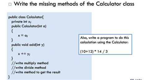 Solved Write The Missing Methods Of The Calculator Class