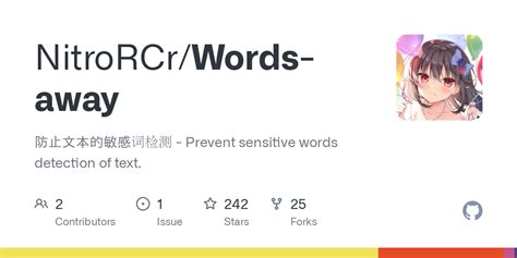 Github Nitrorcrwords Away 防止文本的敏感词检测 Prevent Sensitive Words