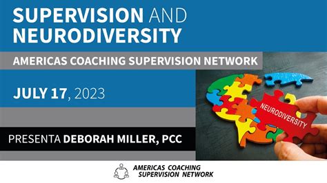 Supervision And Neurodiversity Presented By Deborah Shukyn Plageman Pcc Youtube