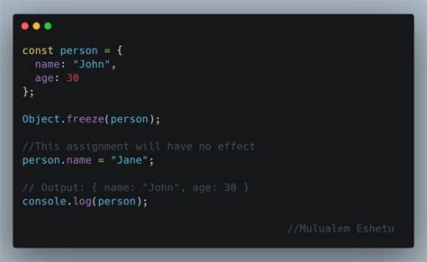Mulualem Eshetu On Linkedin Js Tip 001 `object Freeze ` Prevents