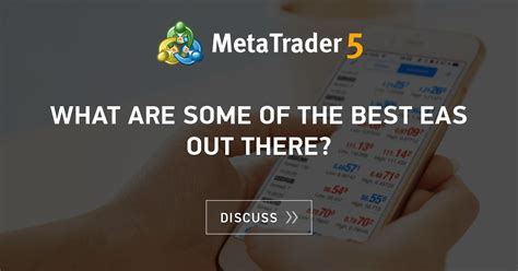 What Are Some Of The Best Eas Out There Best Ea Mql4 And