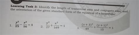 learning task 3 identify the length of transverse axis and conjugate