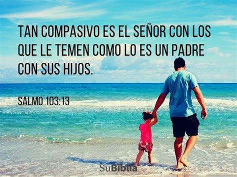 20 Versículos Bíblicos Para Dedicar A Los Padres Biblia