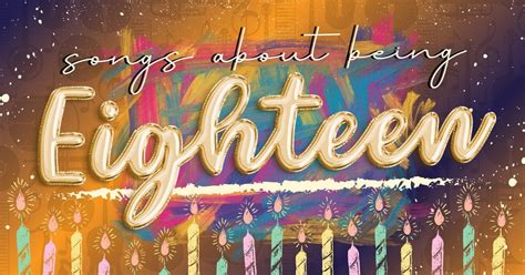 27 Songs About Being 18 Music Grotto