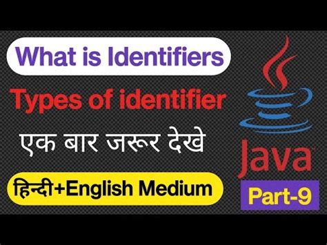 What Is Identifiers Types Of Identifier Java Part 9 YouTube