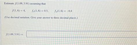 solved estimate f 1 09 5 91 assuming that