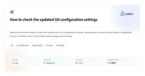 How To Check The Updated Git Configuration Settings Labex