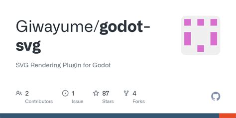 Github Giwayume Godot Svg Svg Rendering Plugin For Godot