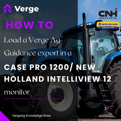 Verge Agriculture On Linkedin Maximize Your Case Pro 1200 Or New Holland Intelliview 12 Monitor
