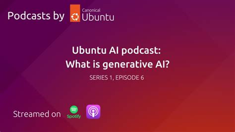 florin lungu on linkedin ubuntu ai podcast what is generative ai