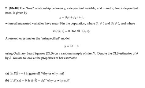 Solved [10 10] ﻿the True Relationship Between Y ﻿a