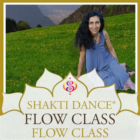 Shakti Dance Flow Class With Maite Shakti Dance Endowment Ltd Dba