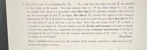 Solved 1 Let S Be A Set Of N Rectangles R1 R2 … Rn Such