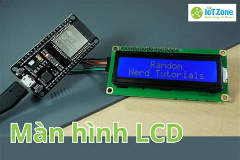 Hướng Dẫn Oled Esp32 Chi Tiết Bằng Arduino Ide Iot Zone