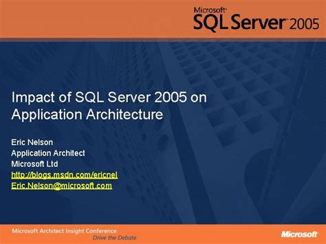 Impact Of Sql Server 2005 On Application Architecture