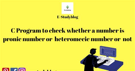 E Study Blog Learn C Programming Examples And Exercise C Program To Check Whether The