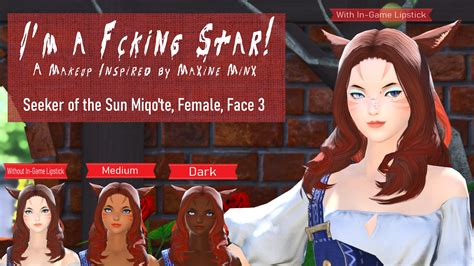 Im A Fcking Star F Miqote Sunseeker Face 3 Makeup Xiv Mod Archive