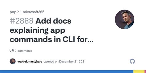Add Docs Explaining App Commands In Cli For Microsoft 365 · Issue 2888 · Pnpcli Microsoft365