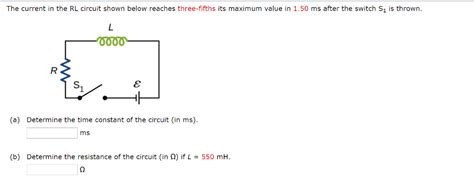 solved the current in the rl circuit shown below reaches