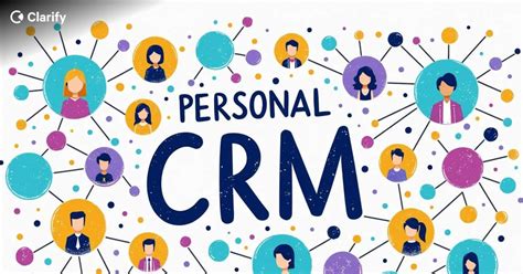 Clarify Understanding Personal Crm Meaning A Comprehensive Guide