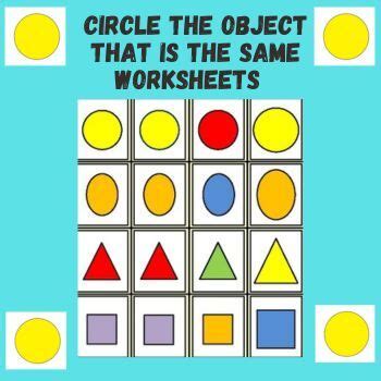 Circle The Object That Is The Same Printable Worksheets By The Learning Apps