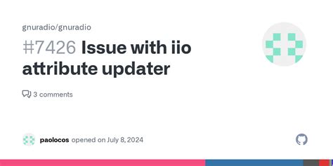 issue with iio attribute updater · issue 7426 · gnuradio gnuradio · github