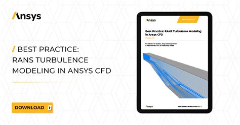 Best Practice Rans Turbulence Modeling In Ansys Cfd Ansys